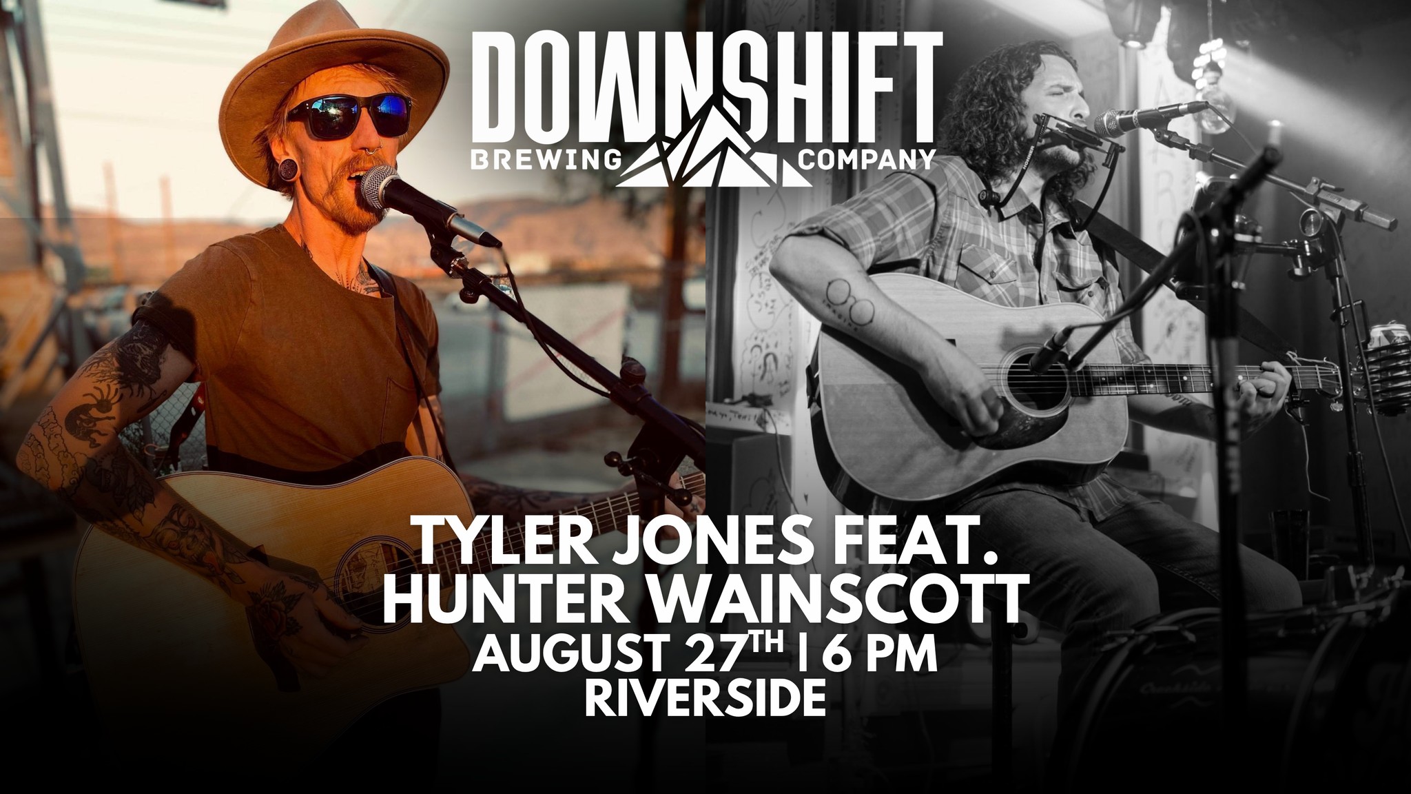 Tyler Jones ft. Hunter Wainscott @ Downshift Riverside